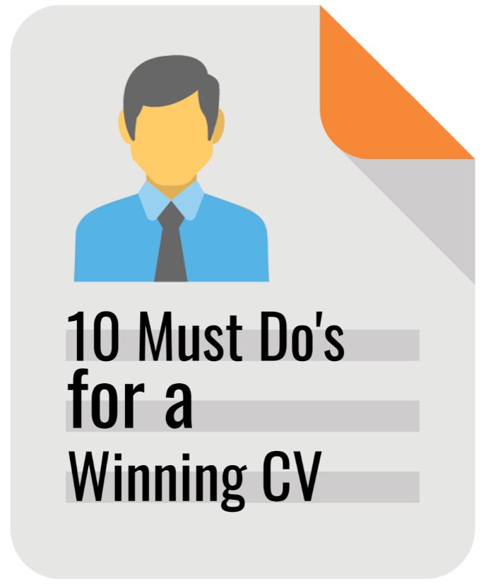 10 'Must Do's for a Winning CV